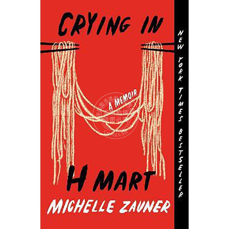 预售 妈妈走后 在H Mart哭泣 米歇尔·佐纳回忆录 英文原版 Crying in H Mart : A Memoir Michelle Zauner