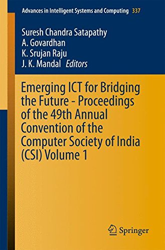 Emerging ICT for Bridging the Future - Proceedings of the 49th Annual Convention of the