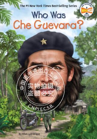 现货 谁是切·格瓦拉 人物传记 英文原版 Who Was Che Guevara? Who
