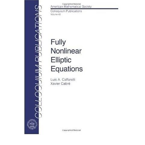 Fully nonlinear elliptic equations 实体书