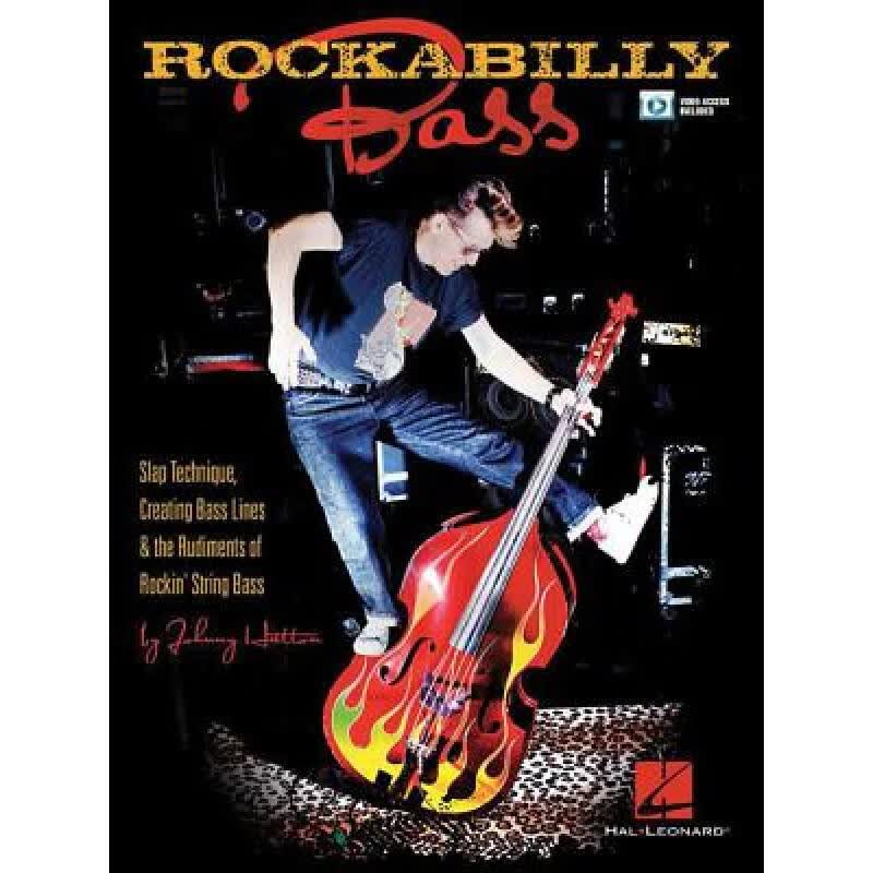 Rockabilly Bass: Slap Technique, Creating Ba...