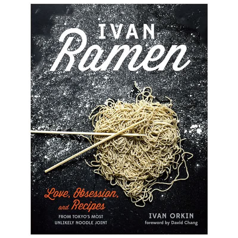 《Ivan Ramen: Love Obsession and Recipes》日式拉面美食食谱