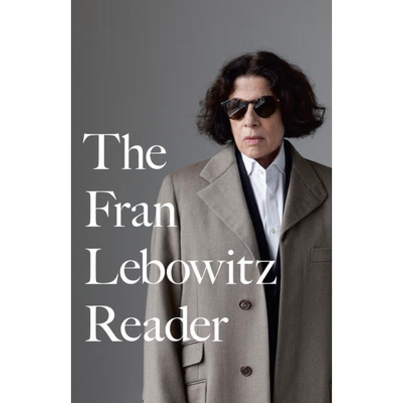 现货 弗兰·勒博维茨读者 The Fran Lebowitz Reader