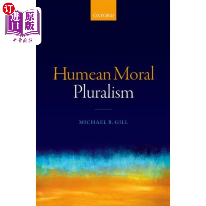 海外直订Humean Moral Pluralism 休谟的道德多元论