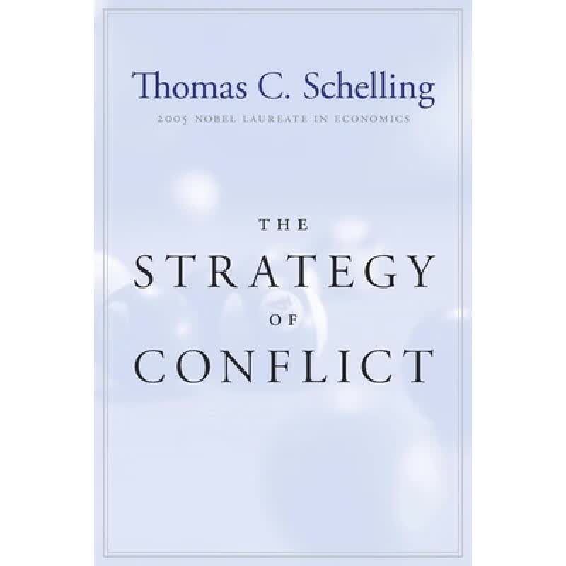 The Strategy of Conflict: With a New Preface...