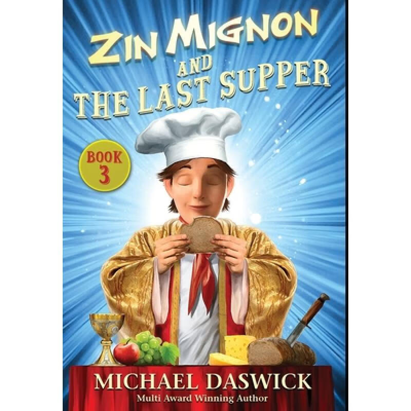 ZIN MIGNON and THE LAST SUPPER