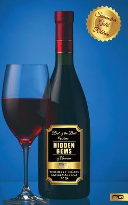 Hidden Gems of America: Wineries & Vineyards - E