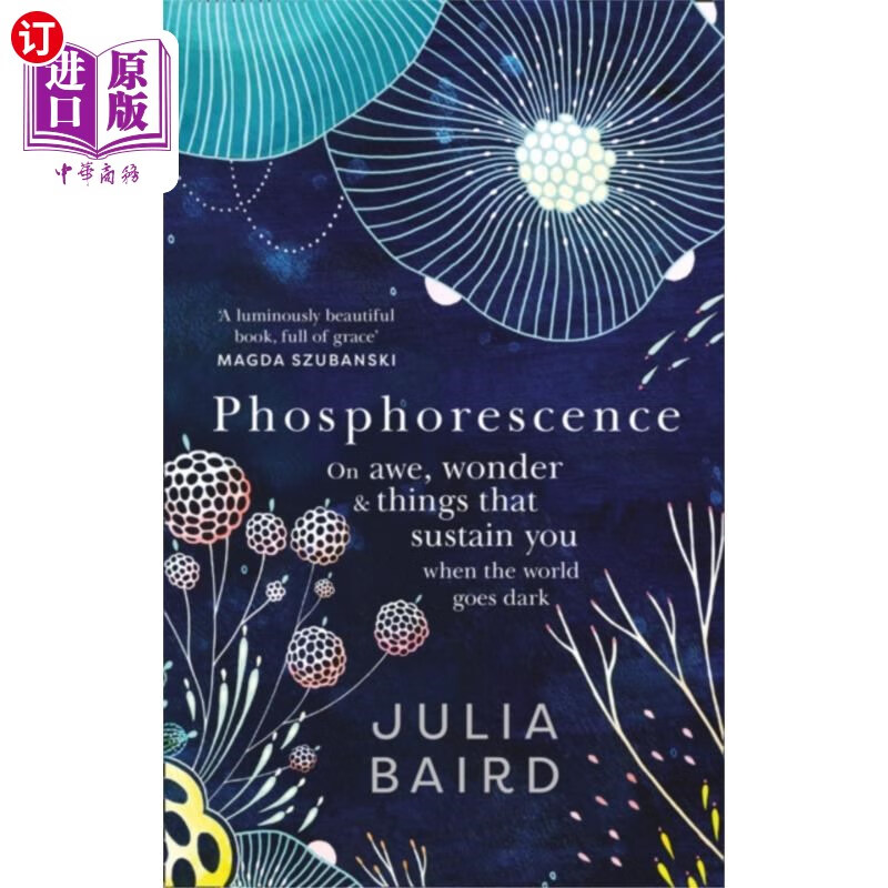 海外直订Phosphorescence 磷光