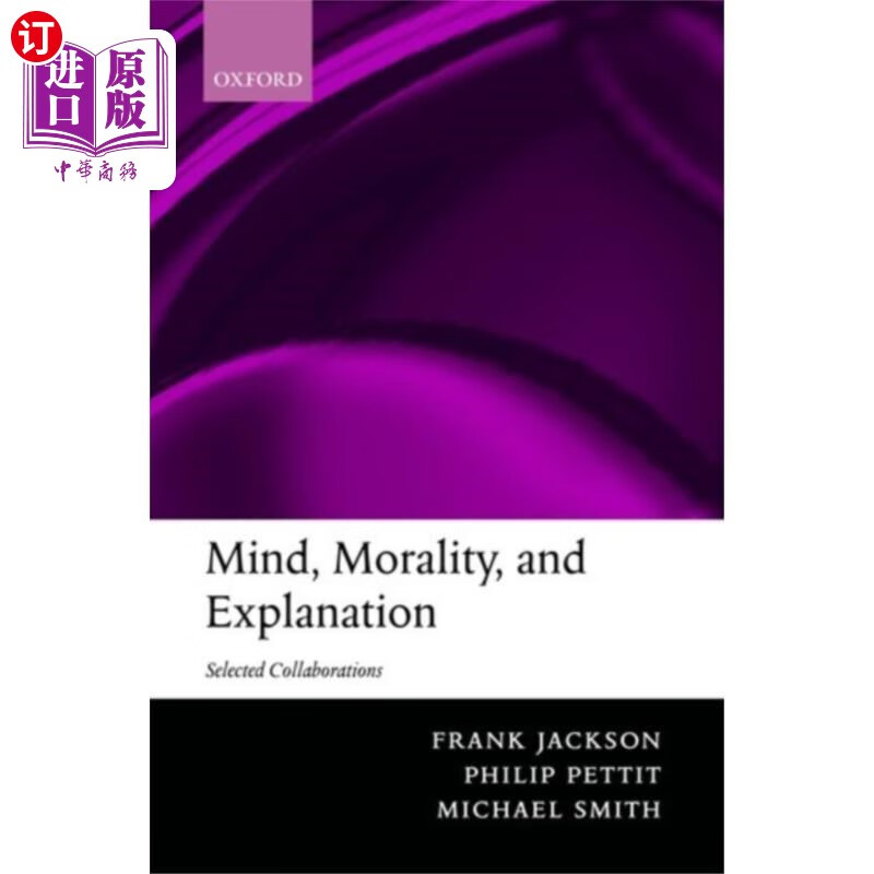 海外直订Mind, Morality, and Explanation 思想、道德与解释