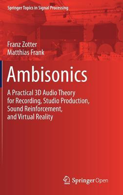 Ambisonics: A Practical 3D Audio Theory for Rec