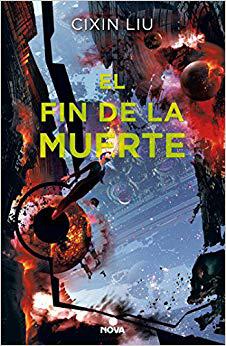 El fin de la muerte / Death’s End