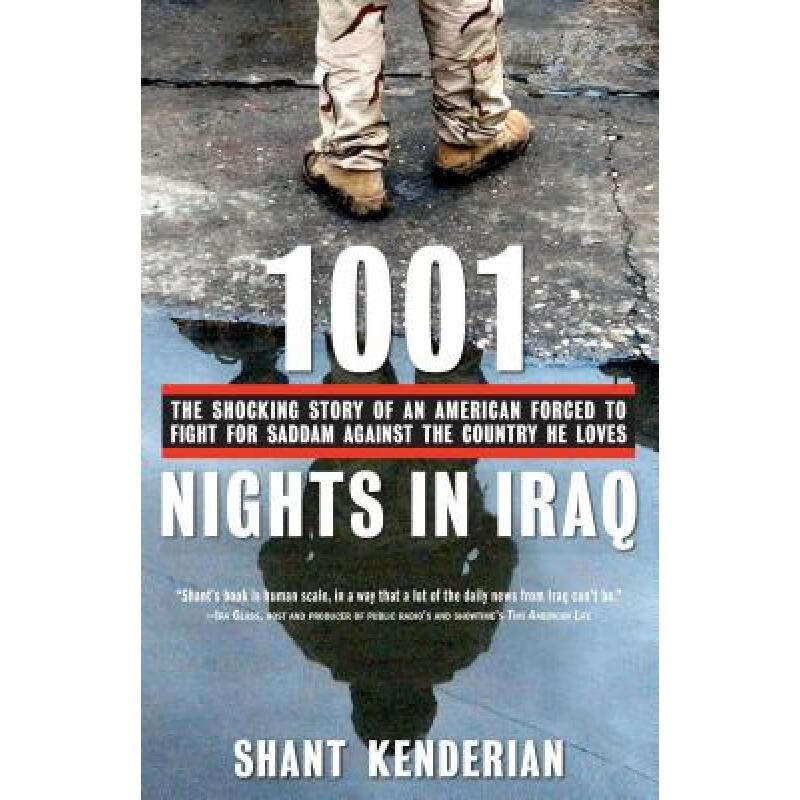 1001 Nights in Iraq: The Shocking Story of a...