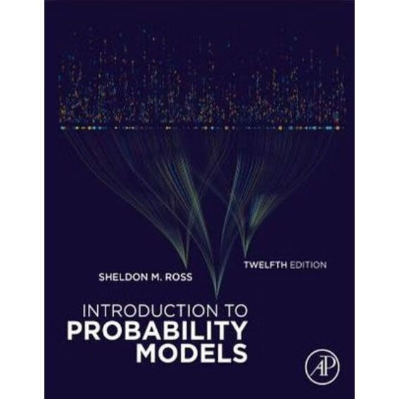 Introduction to Probability Models (12/e)