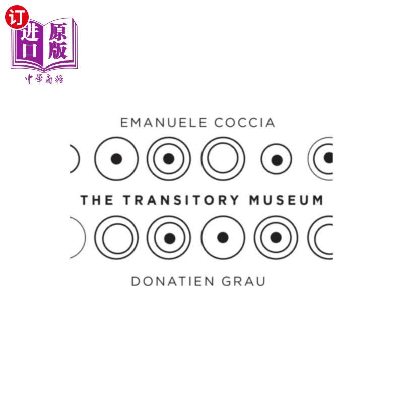 海外直订Transitory Museum 暂时的博物馆