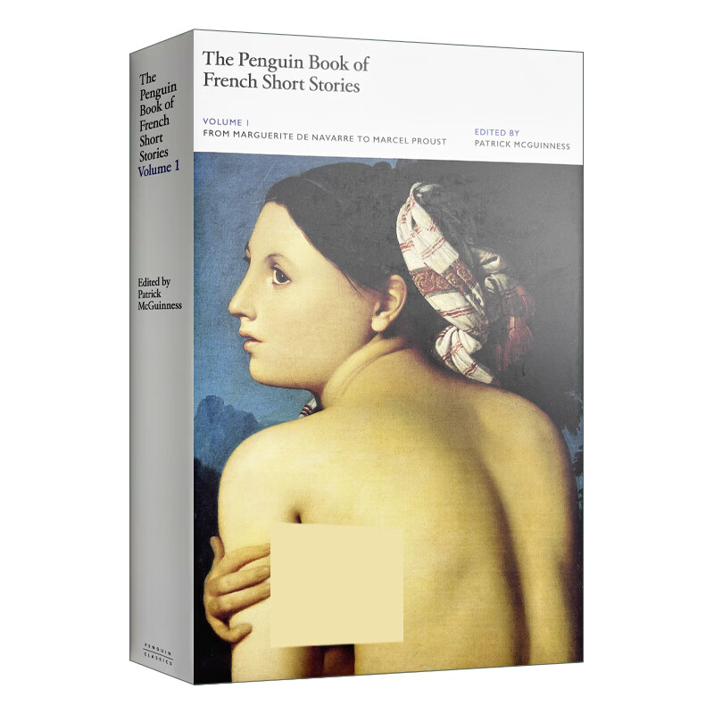 The Penguin Book of French Short Stories 1 英文原版 企鹅法国短篇小说选集 卷一 从玛格丽特 德 那瓦尔到马赛尔 普鲁斯特 精装