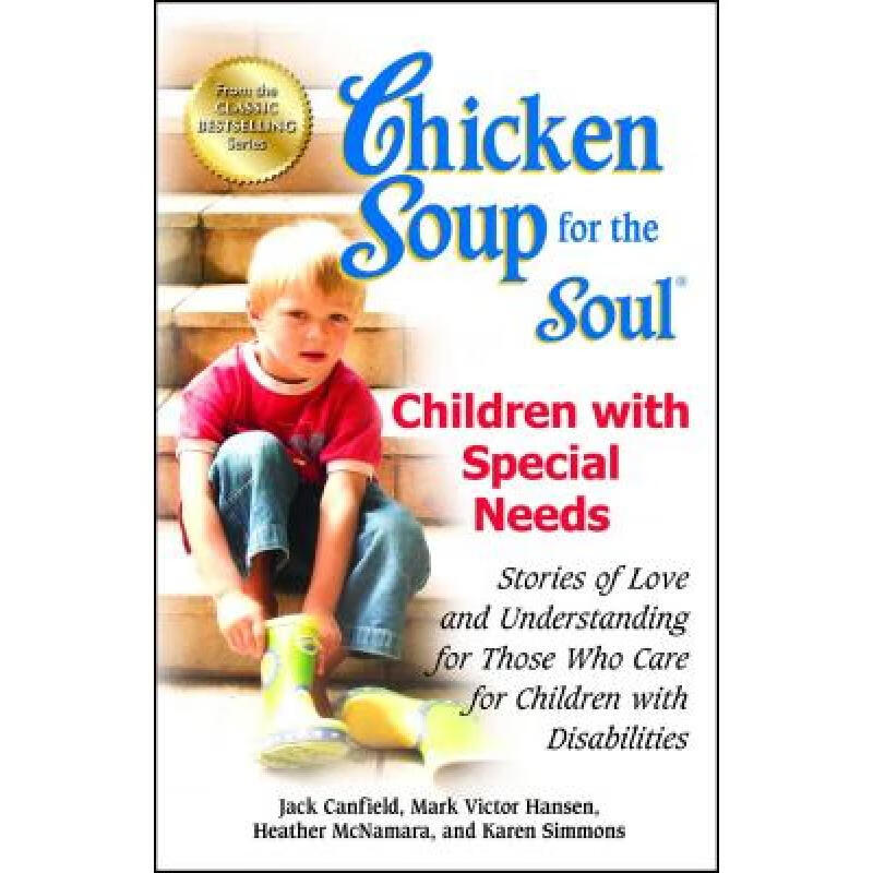 Chicken Soup for the Soul: Children with Spe...