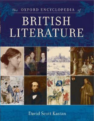 The Oxford Encyclopedia of British Literature: