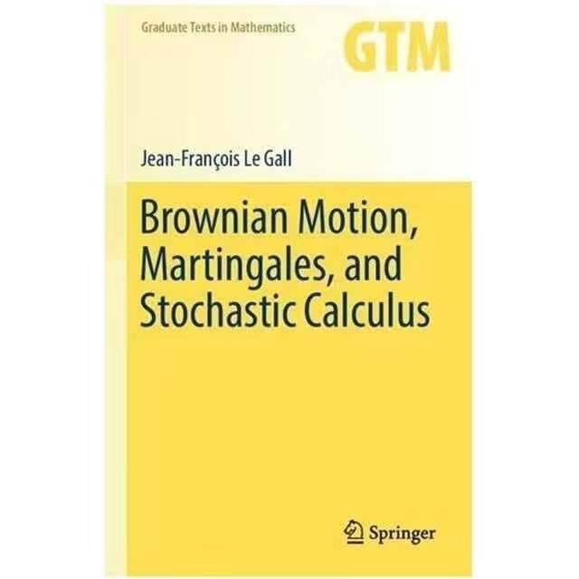 Brownian Motion, Martingales, and Stochastic Calculus