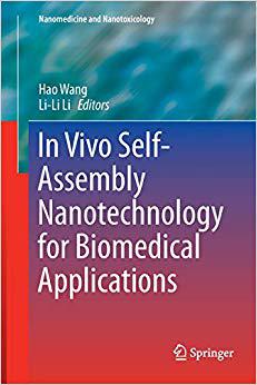 In Vivo Self-Assembly Nanotechnology for