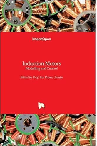 Induction Motors - Modelling and Control