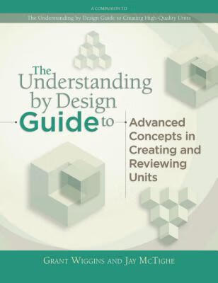 Understanding by Design Guide to Advanced Conce