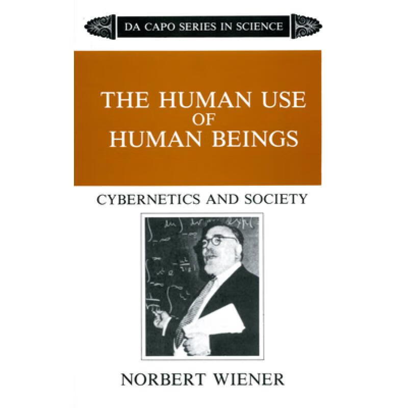 The Human Use of Human Beings: Cybernetics and Society