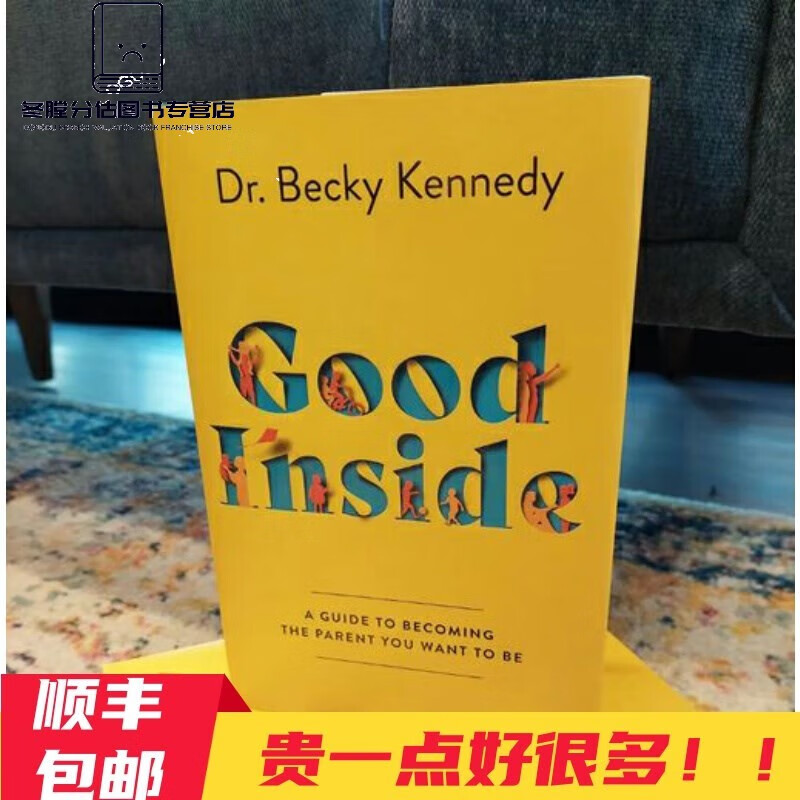 Good Inside: A Guide to Becoming the Parent You Wa 纸质书