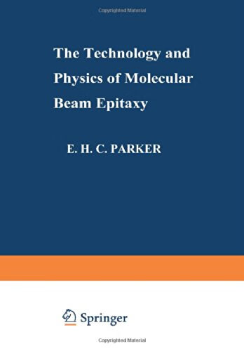 The Technology and Physics of Molecular Beam Epitaxy