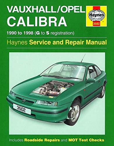 Vauxhall/Opel Calibra (90 - 98) Haynes Repair Manual