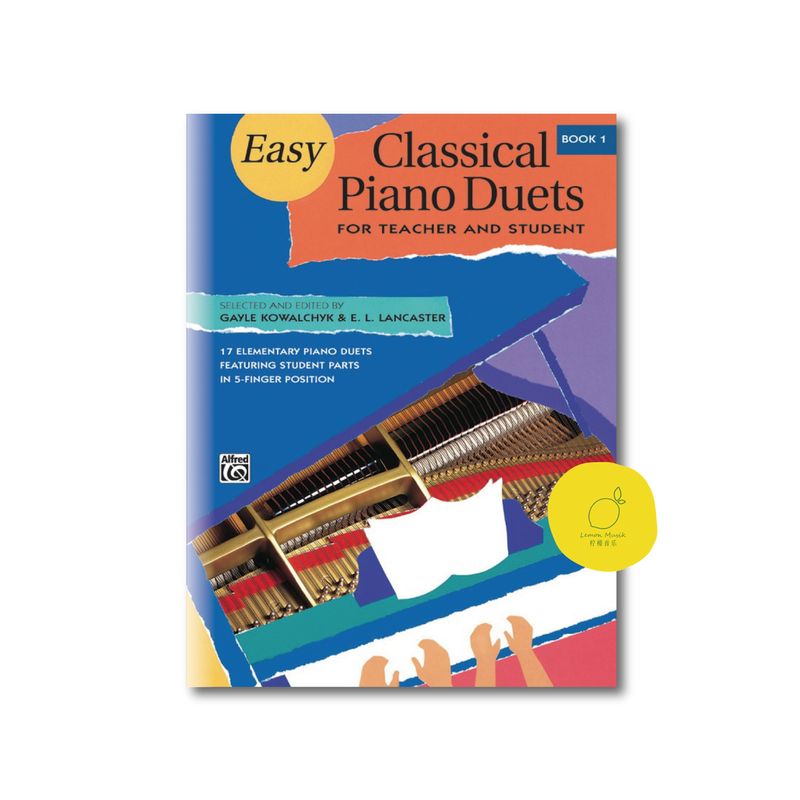 Easy Classical Piano Duets for Teacher and Student Book 1