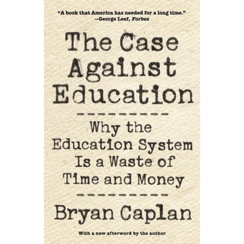 预售 按需印刷 PUP The Case against Education