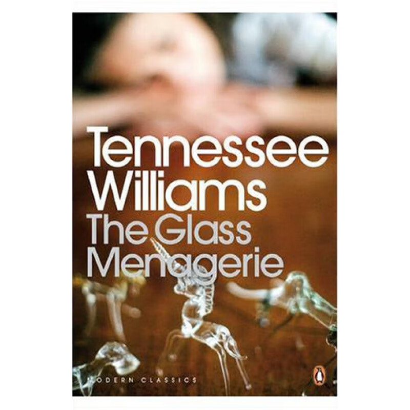 英文原版 The Glass Menagerie玻璃动物园 田纳西威廉斯戏剧企鹅现代经典