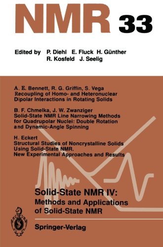 Solid-State NMR IV Methods and Applications of Solid-State NMR
