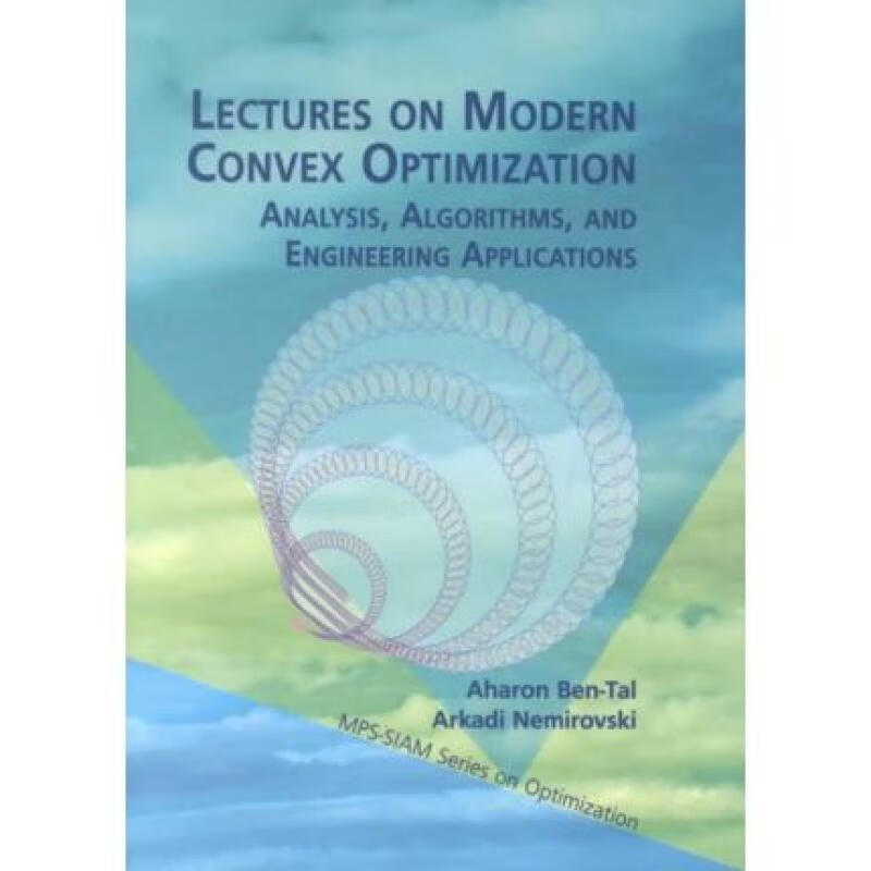 Lectures on Modern Convex Optimization