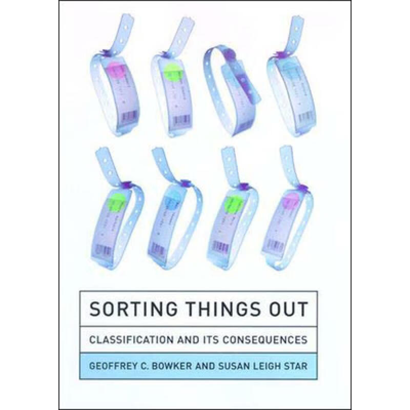 Sorting Things Out: Classification and Its C...
