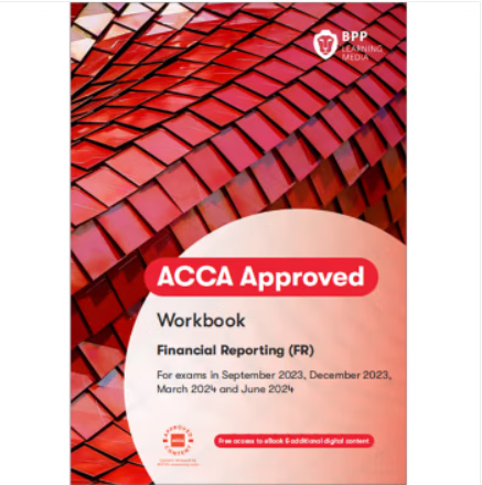 ACCA Workbook 国际注册会计师 教材2023-2024 中图原版进口 F1/F2/F3/F4/F5/F6/F7/F8/F9/SBR/SBL/P4-P7 F7(FR)