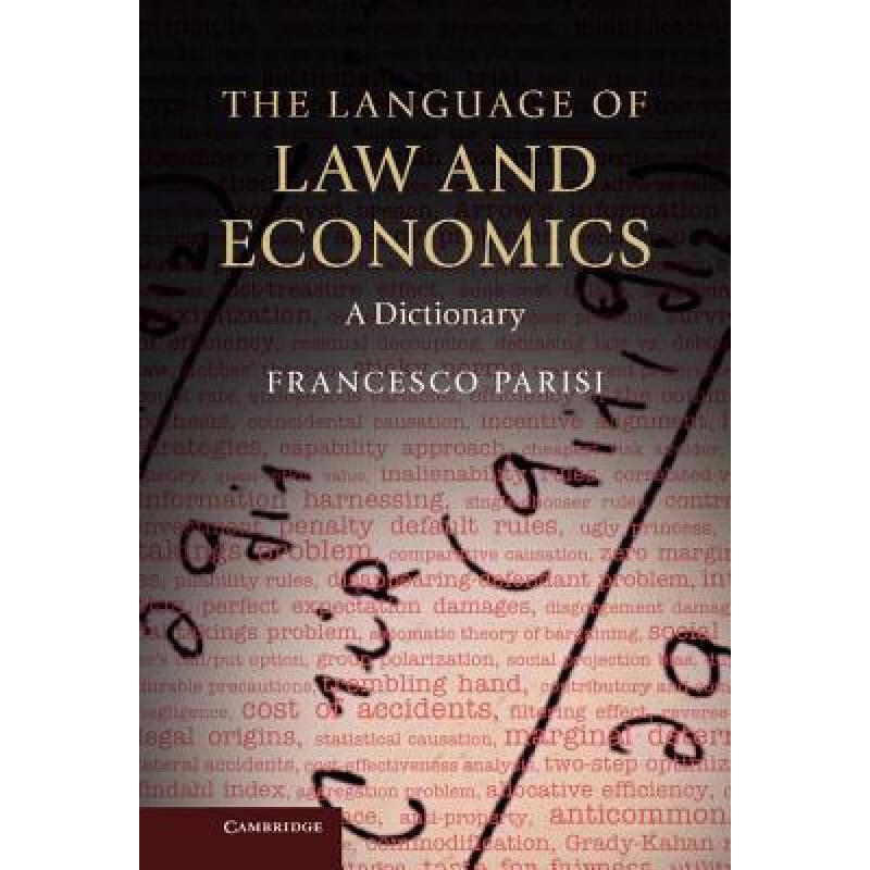 The Language of Law and Economics: A Dictionary