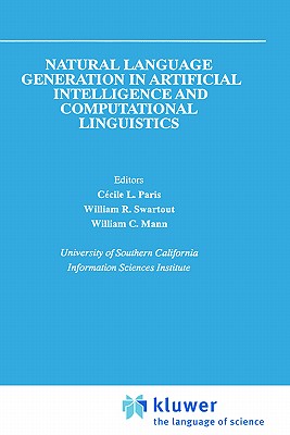 Natural Language Generation in Artificial Intelligence and Computational Linguistics