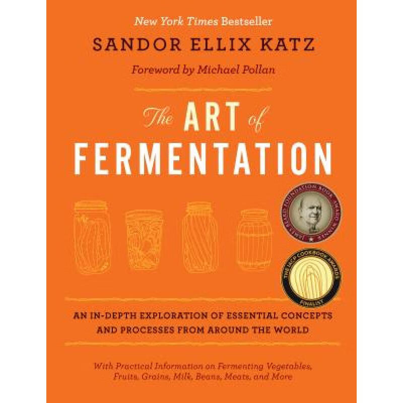The Art of Fermentation: An In-Depth Exploration of Essential Concepts and Processes from Arou...