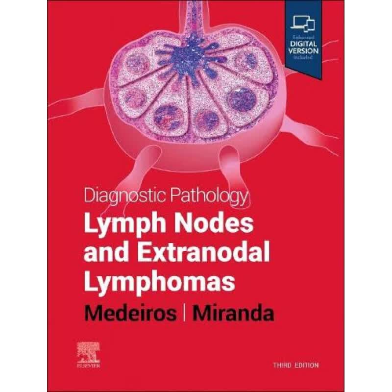 Diagnostic Pathology: Lymph Nodes and Extranodal Lymphomas 3