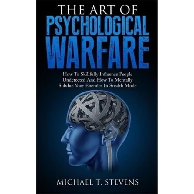 The Art Of Psychological Warfare实体书