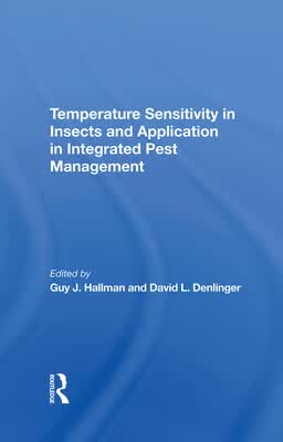 Temperature Sensitivity in Insects and Application in Integrated Pest Management