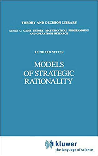 Models of Strategic Rationality
