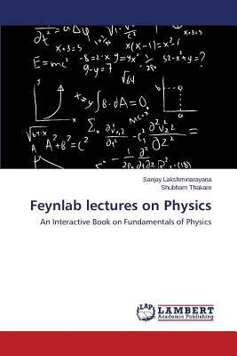 Feynlab Lectures on Physics