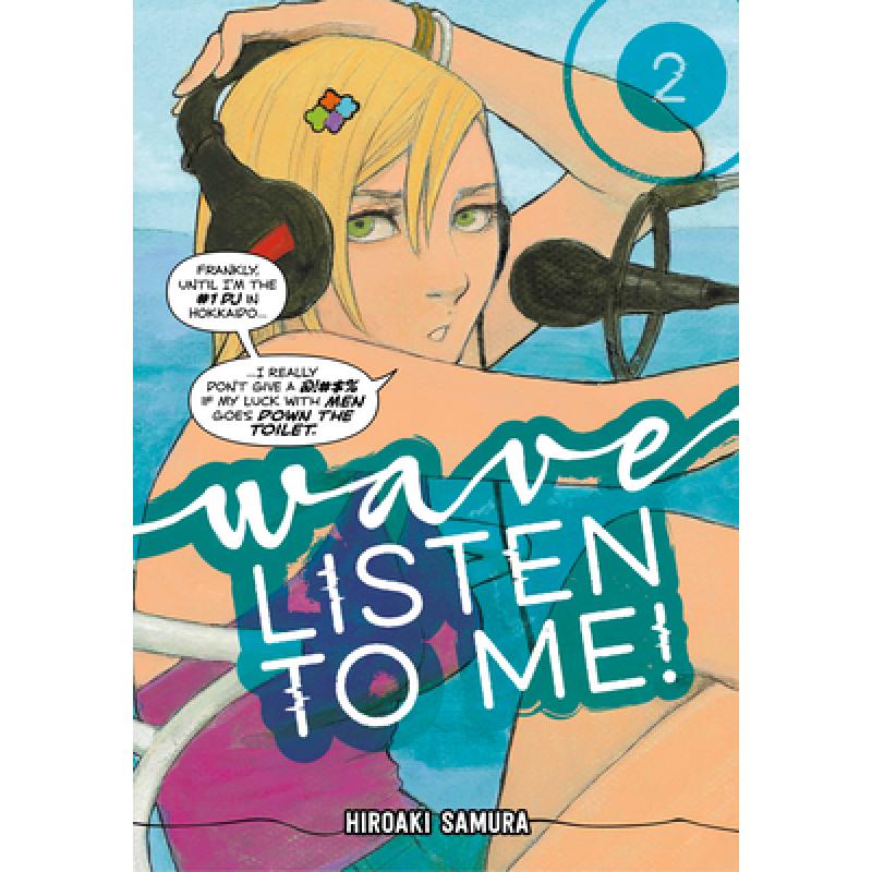 Wave, Listen to Me! 2