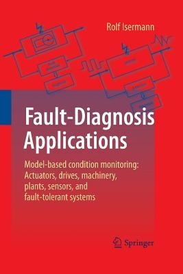 Fault-Diagnosis Applications: Model-Based Condi