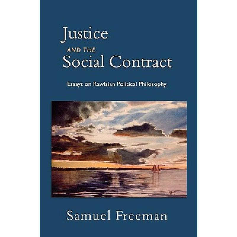 Justice and the Social Contract: Essays on R...