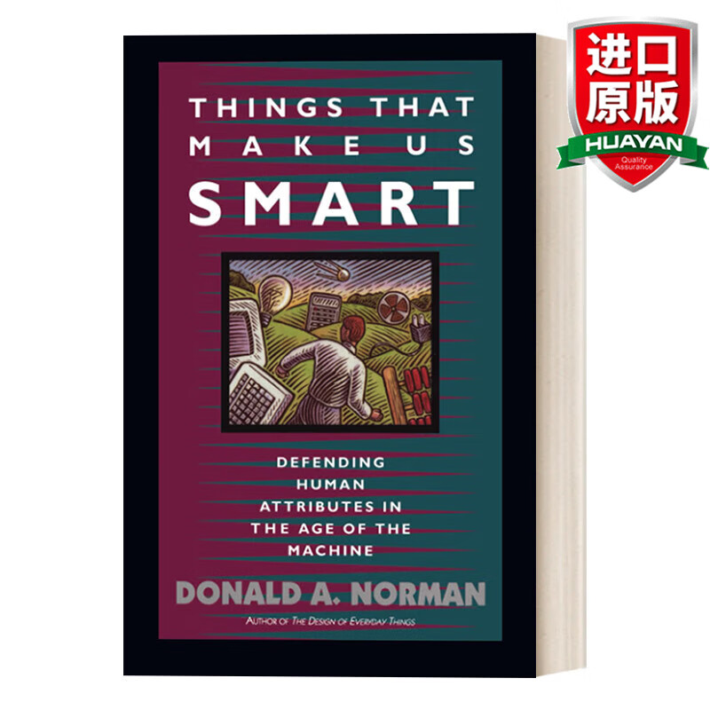 Things That Make Us Smart 英文原版 让我们聪明的东西 在机器时代捍卫人类属性 斯坦福人机交互课程推荐 英文版 进口英语原版书