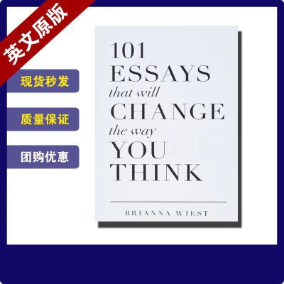 英文原版 101 Essays That Will Change The Way You Think 英文原版 101 Essays That Will Will