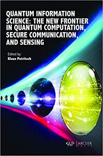 Quantum Information Science: The New Frontier in